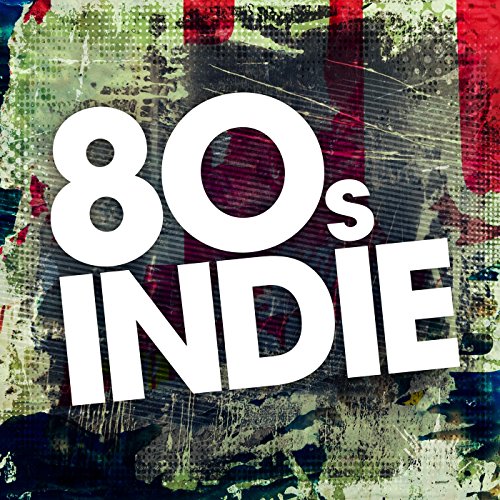 Amazon MusicでVARIOUS ARTISTSの80s Indieを再生する