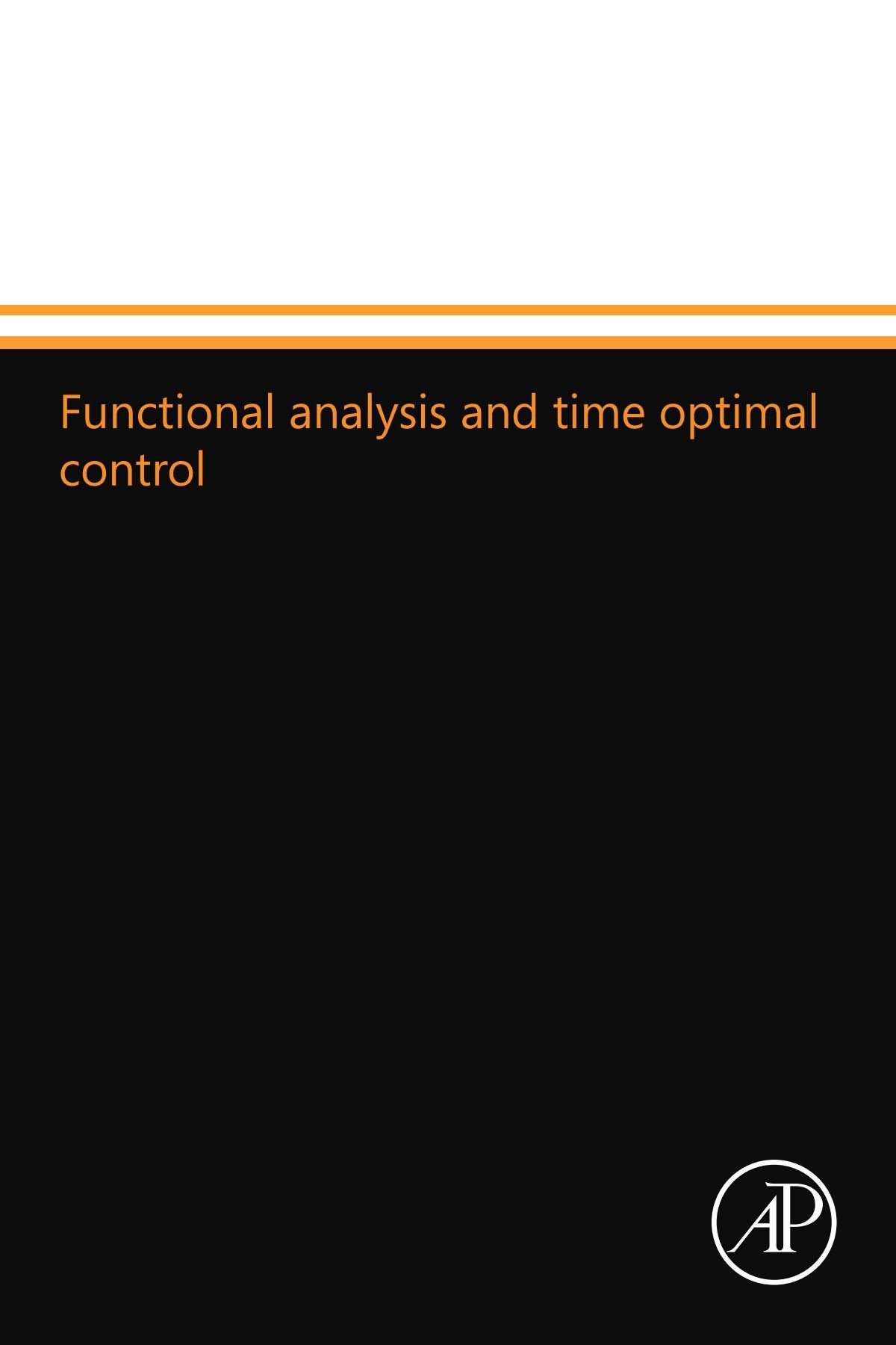 Functional analysis and time optimal control: Hermes, Henry ...