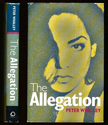 The Allegation: Peter Whalley: 9781898051183: Amazon.com: Books