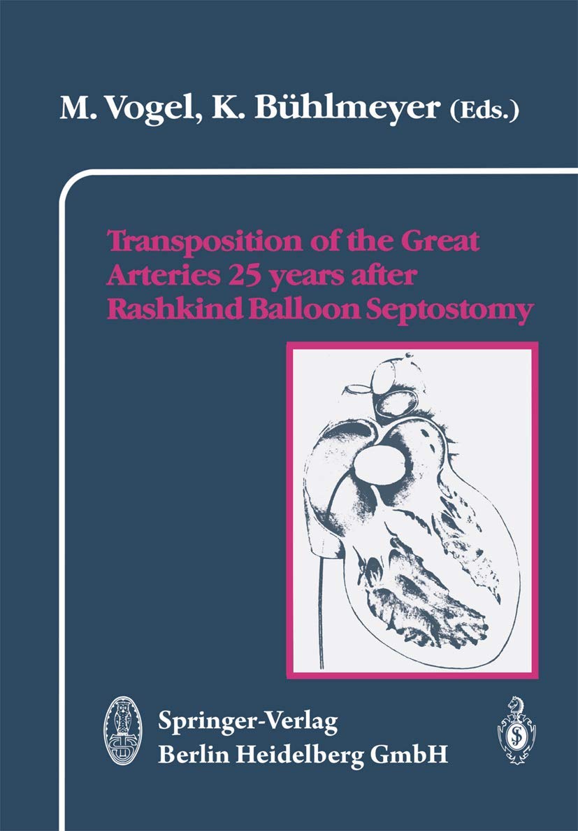 Transposition of the Great Arteries 25 years after Rashkind Balloon ...