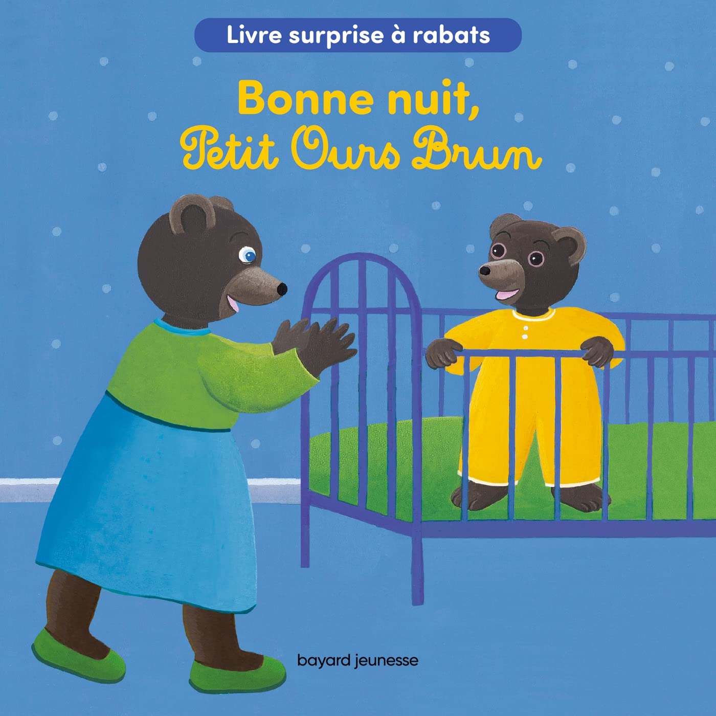 Bonne nuit, Petit Ours Brun: Livre-surprise à rabats : Aubinais, Marie ...