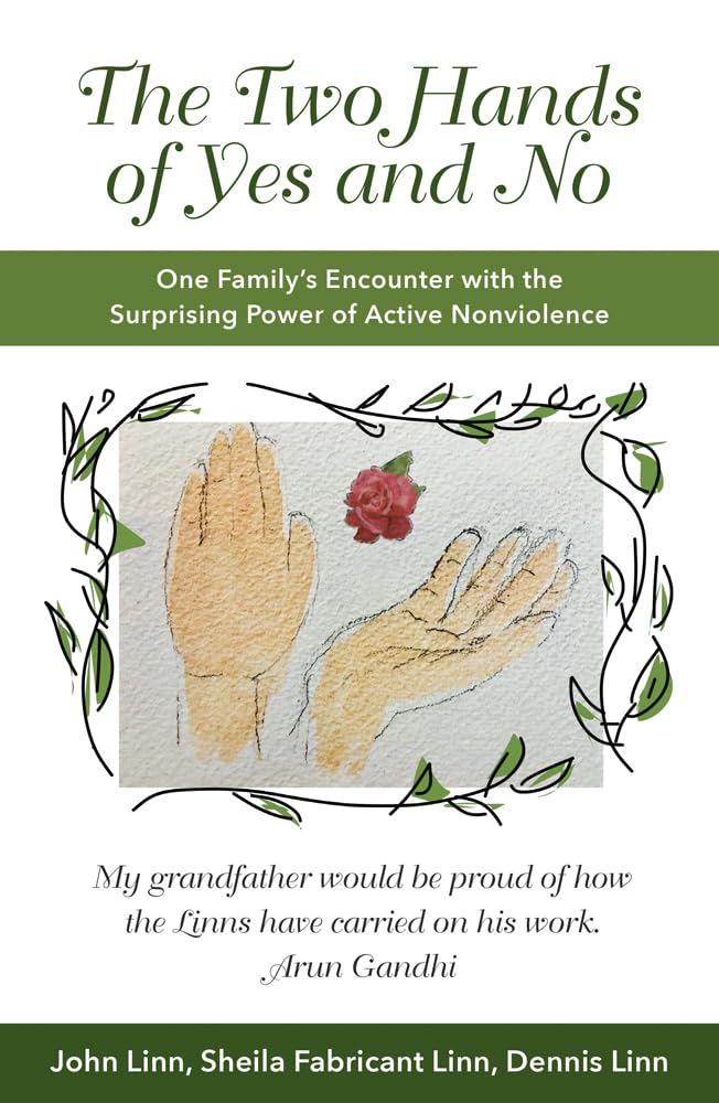The Two Hands of Yes and No: One Family's Encounter with the Surprising ...