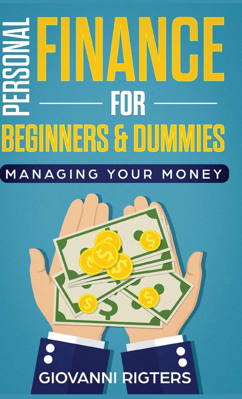 Buy Personal Finance for Beginners & Dummies: Managing Your Money Book ...