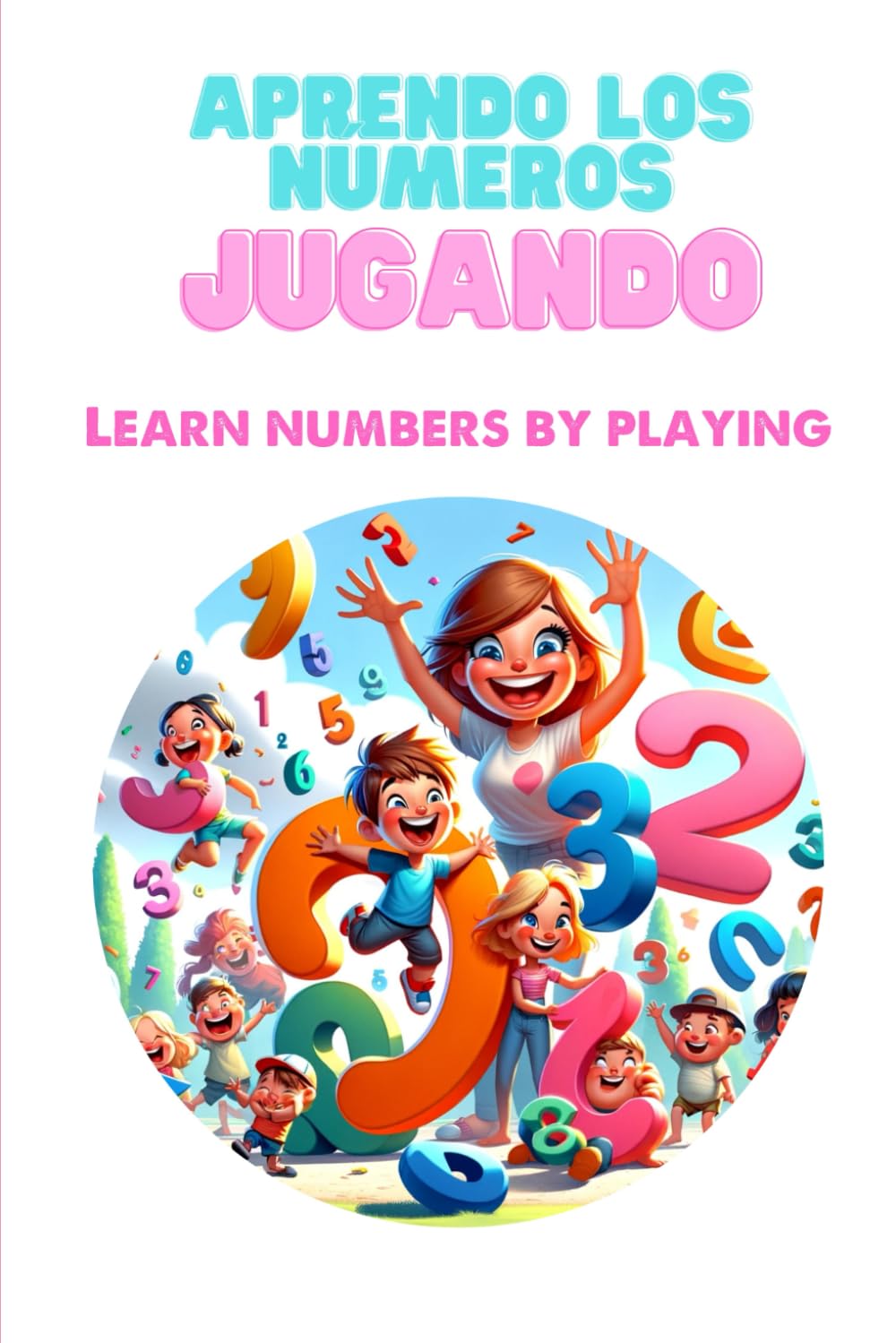 Amazon.com: Aprendo los números jugando (Ingles-Español): Learn numbers ...