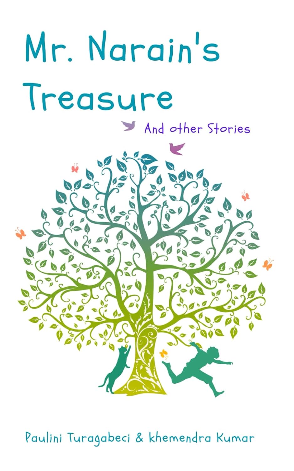 Mr. Narain's Treasure: And Other Stories (Stories From Home Anthologies ...