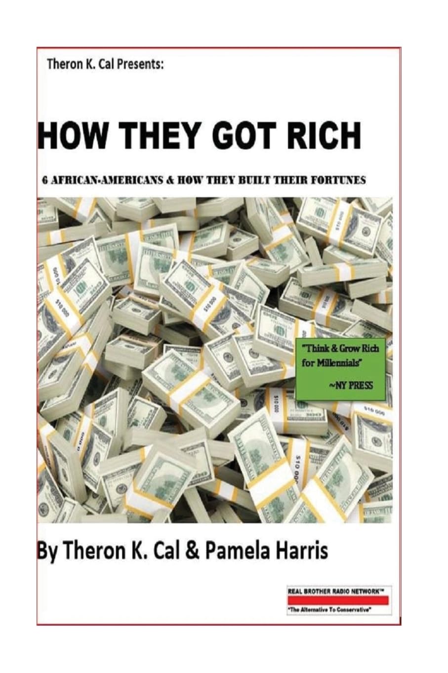 Amazon.com: How They Got Rich: 6 African-Americans & How They Built ...