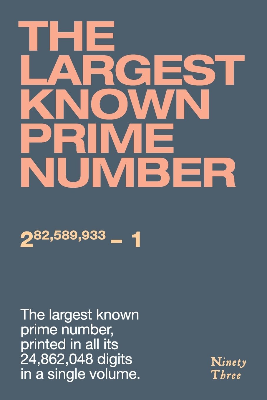The largest known prime number: Amazon.co.uk: Schneider, Philipi: 9786500964479: Books