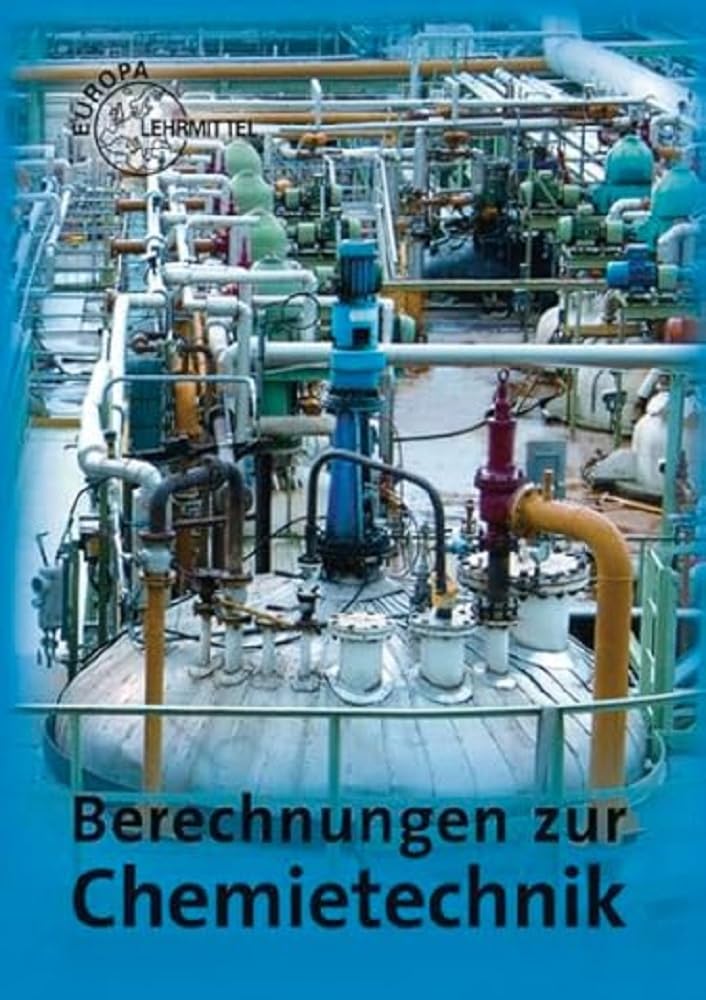 Berechnungen zur Chemietechnik : Ignatowitz, Eckhard, Rapp, Holger ...