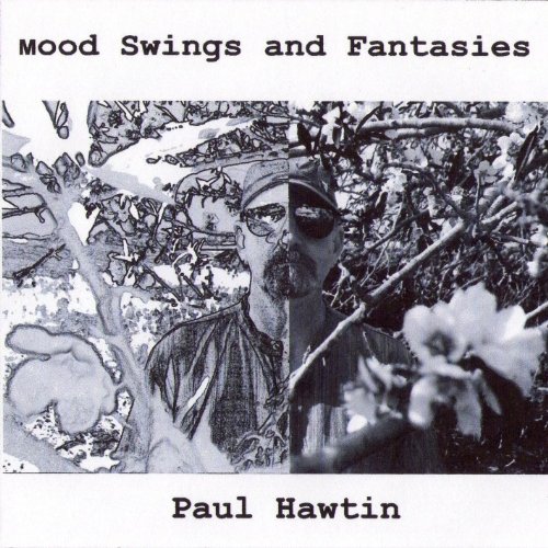 Play Mood Swings and Fantasies by Paul Hawtin on Amazon Music