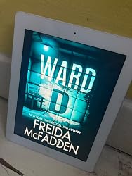 Ward D eBook : McFadden, Freida: Amazon.co.uk: Kindle Store