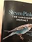 The Language Instinct: How the Mind Creates Language: Amazon.co.uk ...