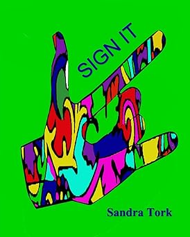 Sign It: SIGN IT - Coloring for Adults: Tork, Sandra: 9781974198757 ...