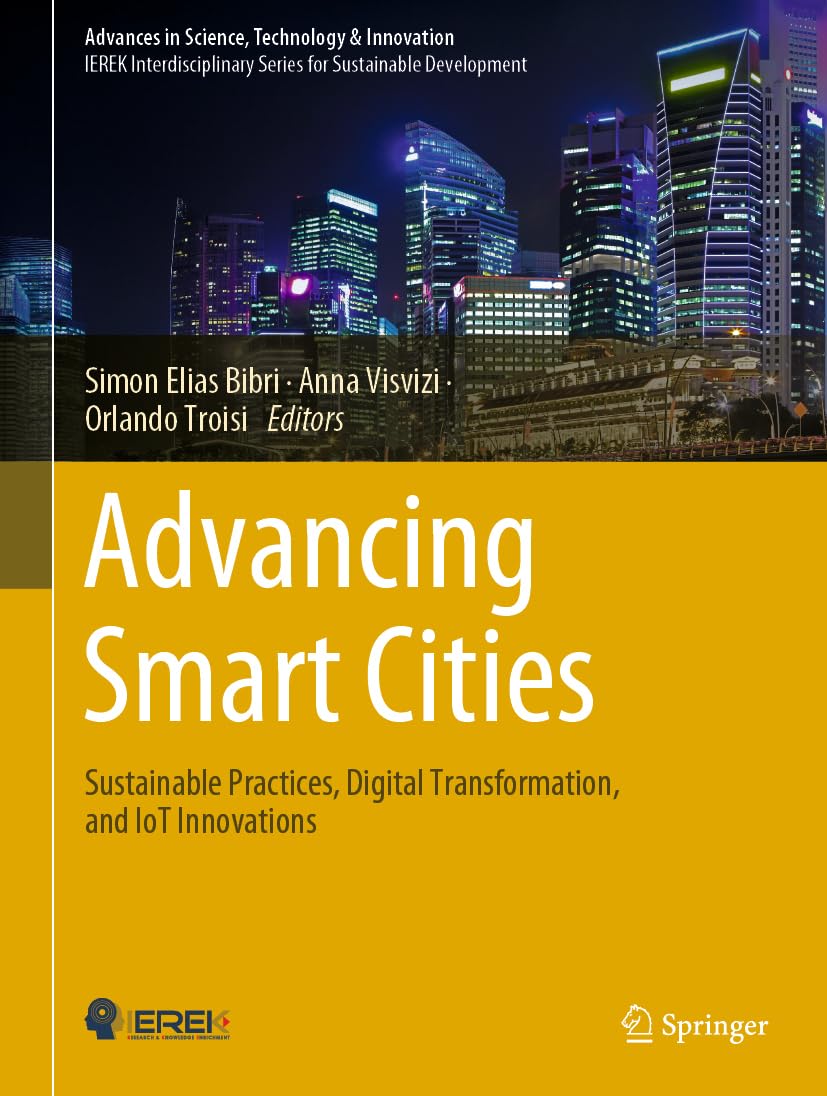 Advancing Smart Cities: Sustainable Practices, Digital Transformation ...