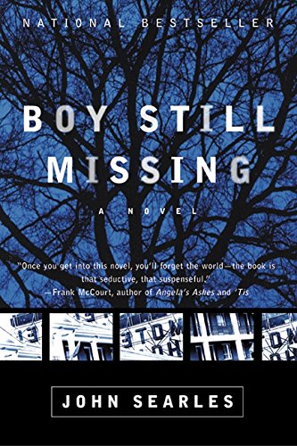 Boy Still Missing: Searles, John: 9780060007805: Amazon.com: Books