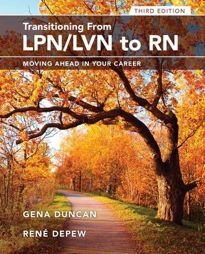 Transitioning From LPN/VN to RN: Moving Ahead in Your Career ...