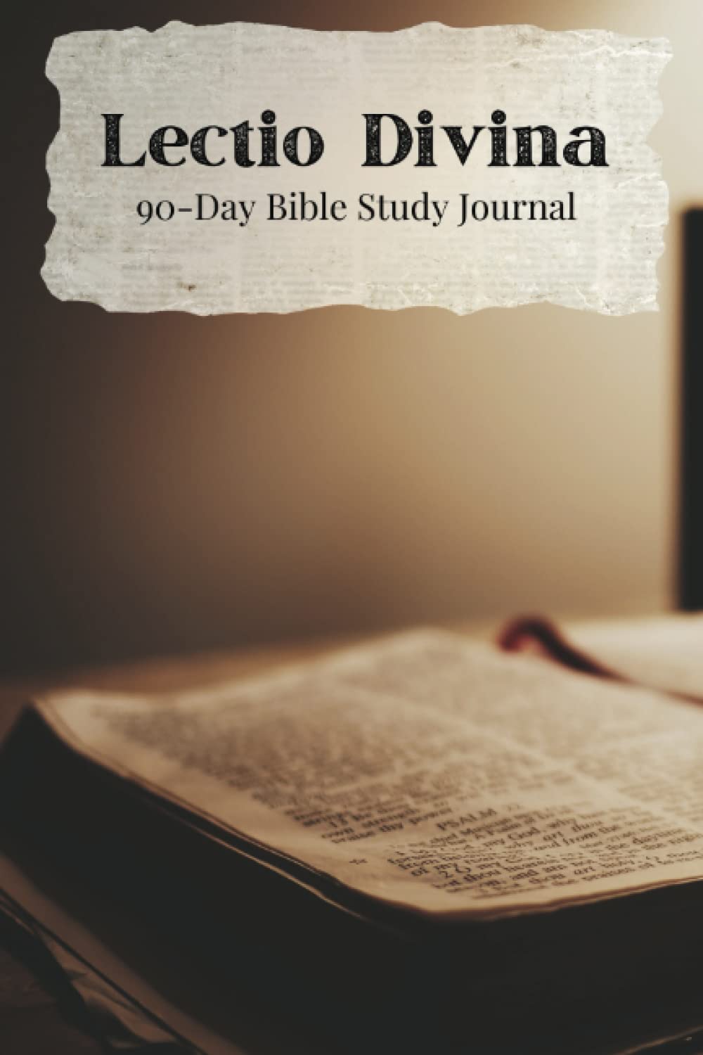 Lectio Divina 90-Day Bible Study Journal: Use a centuries-old practice ...
