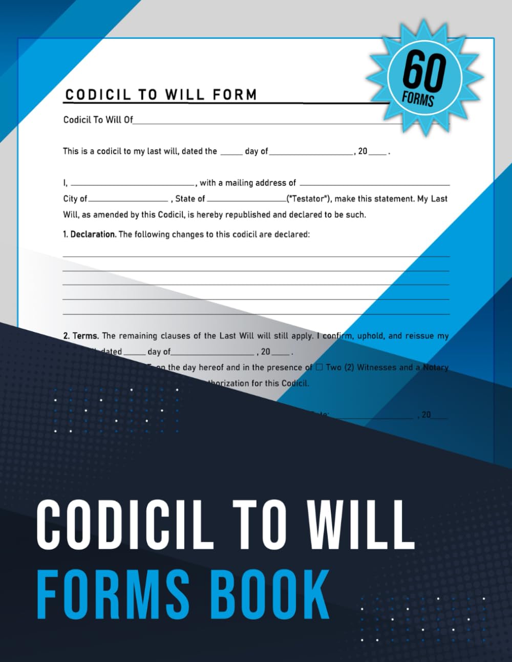 Codicil To Will Forms Book: A legal document that modifies an existing ...
