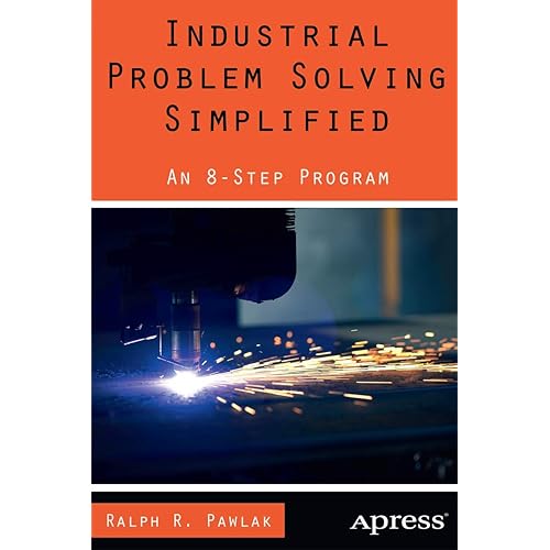 Snapklik.com : Industrial Problem Solving Simplified: An 8-Step Program