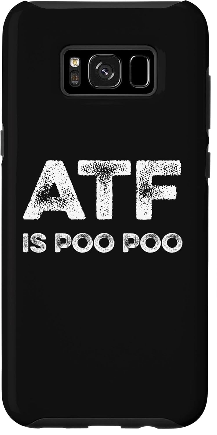 Amazon.com: Galaxy S8+ ATF Is Poo Poo Viral Meme Funny Joke Popular ...