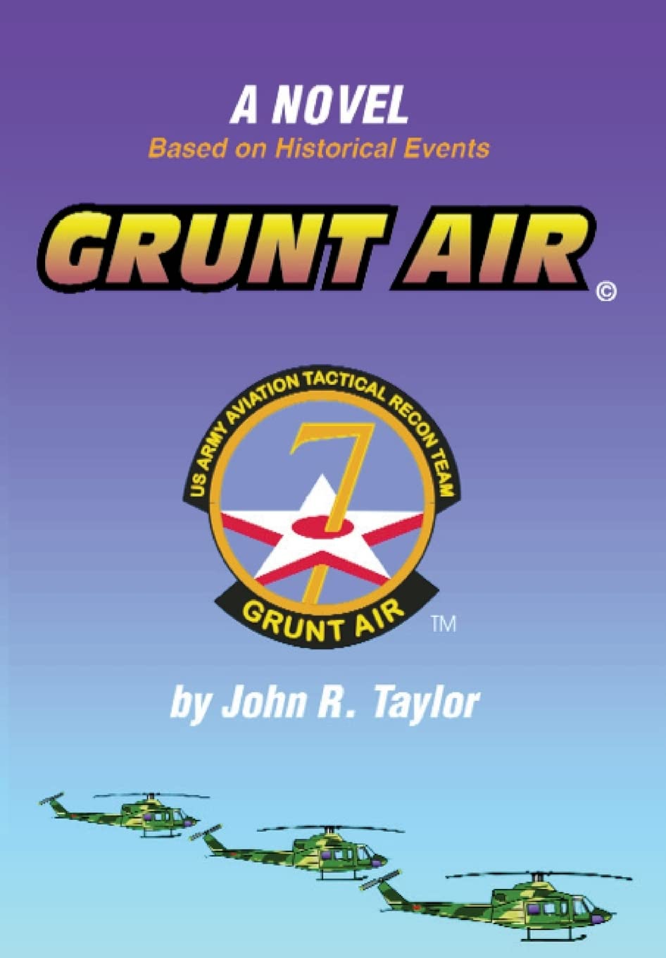 GRUNT AIR: TAYLOR, JOHN R: 9781596878518: Amazon.com: Books