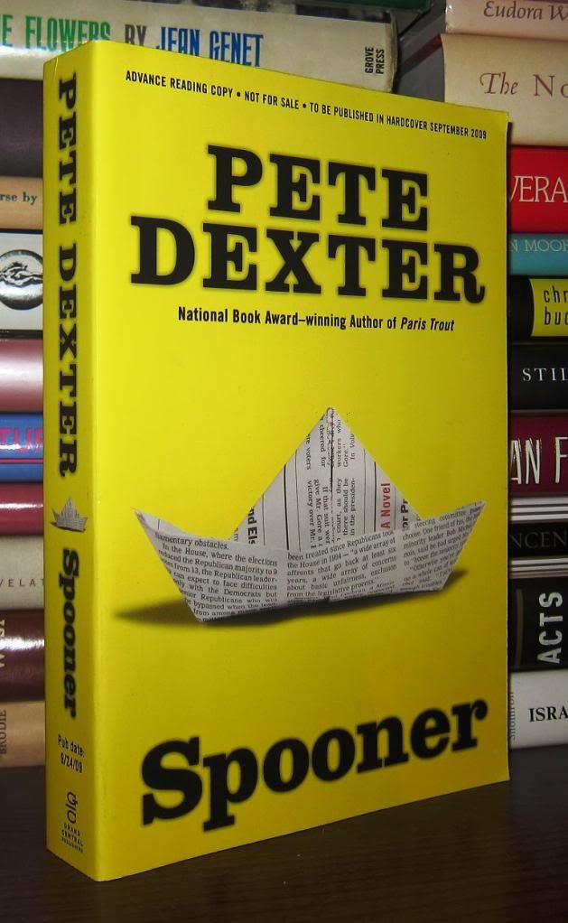 Spooner: Dexter, Pete: 9780446540728: Amazon.com: Books