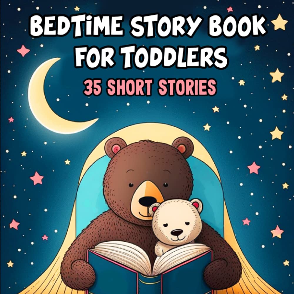Bedtime Story Book for Toddlers: 35 Short Stories: Magical Tales, Maya ...
