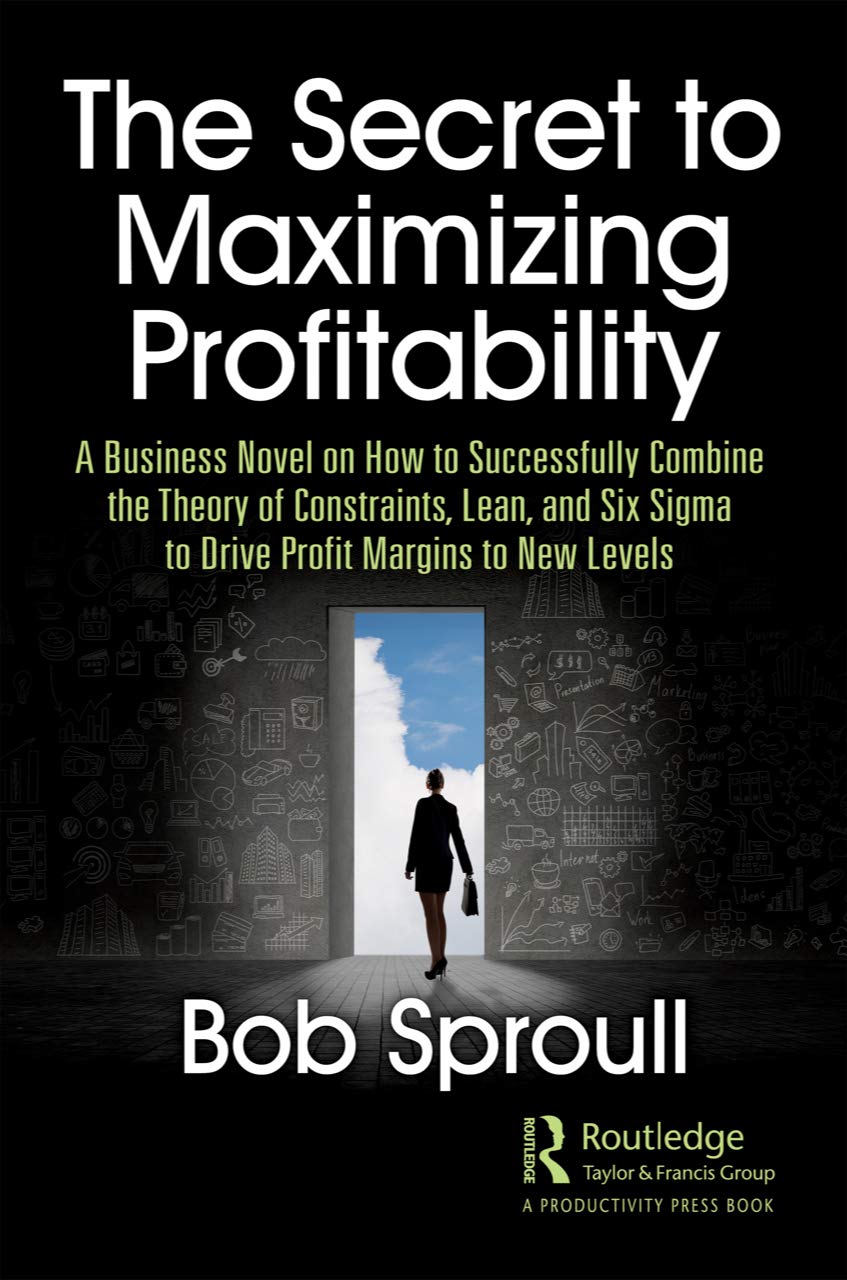 Amazon.com: The Secret to Maximizing Profitability: A Business Novel on ...