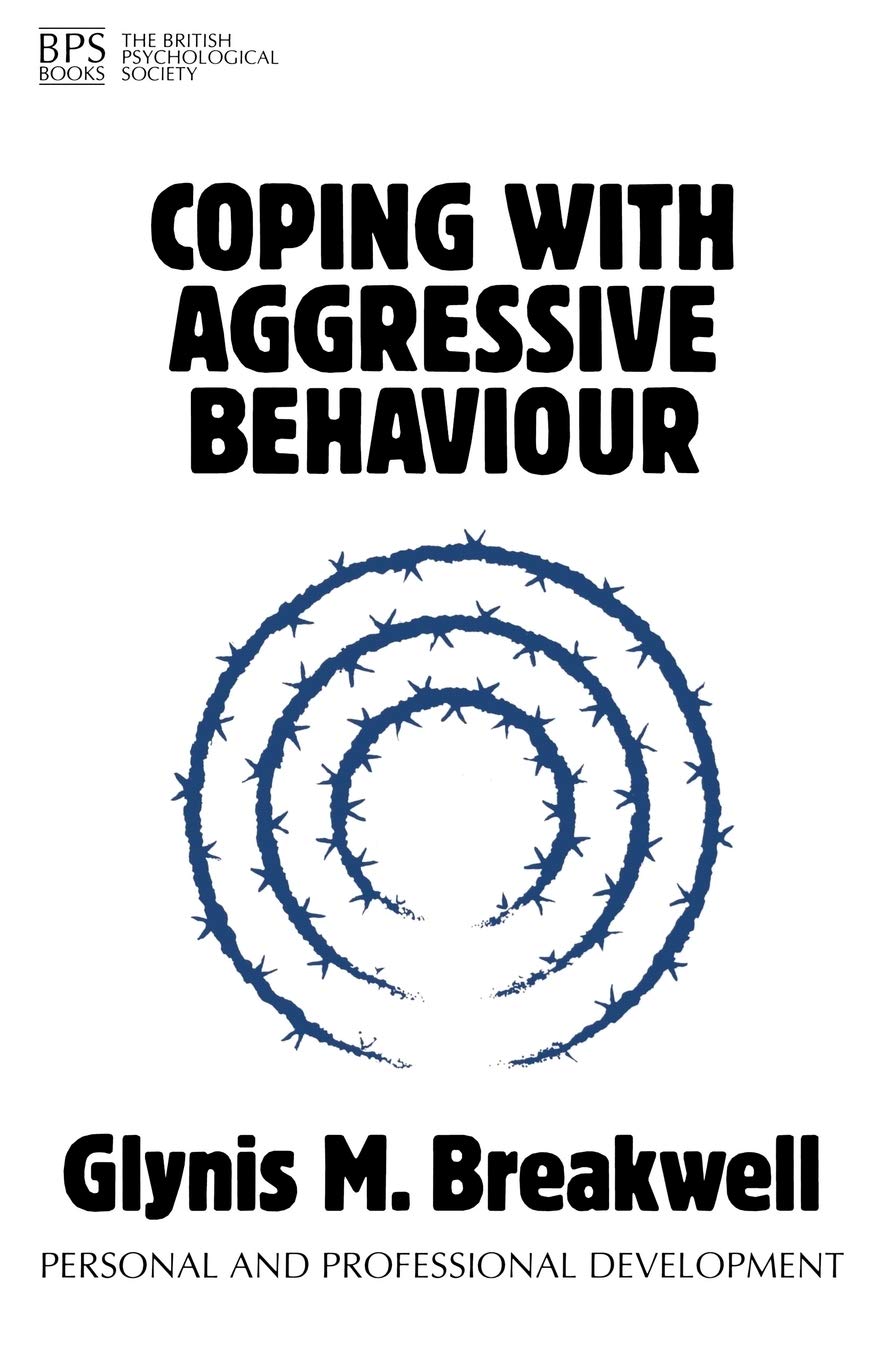 Amazon.com: Coping with Aggressive Behaviour (Personal and Professional ...