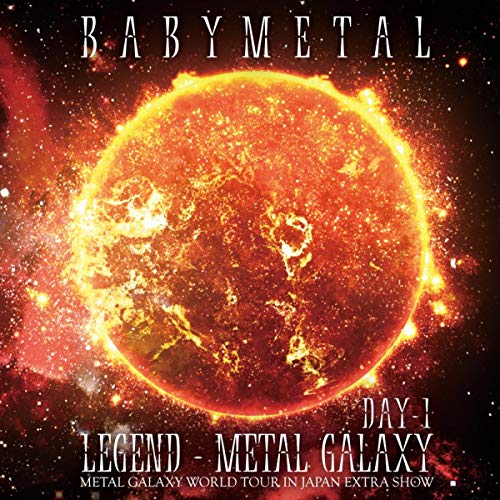 Amazon Music Unlimited - BABYMETAL 『LEGEND - METAL GALAXY [DAY-1 ...
