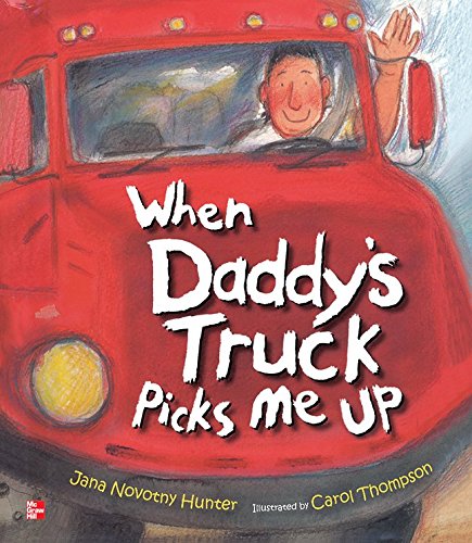 Amazon.com: Reading Wonders Literature Big Book: When Daddy's Truck ...