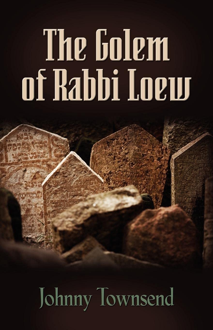 Publication: The Golem of Rabbi Loew