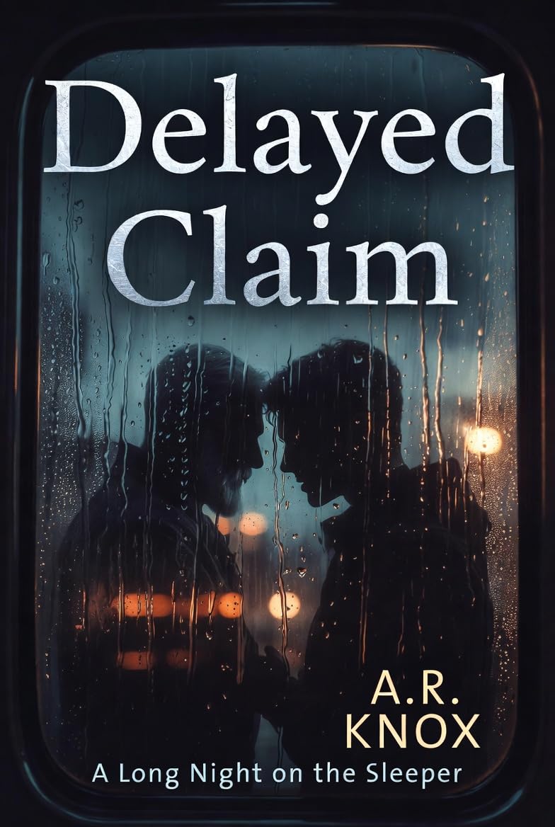 Delayed Claim: A Long Night on the Sleeper (Raw Yield) - Kindle edition ...