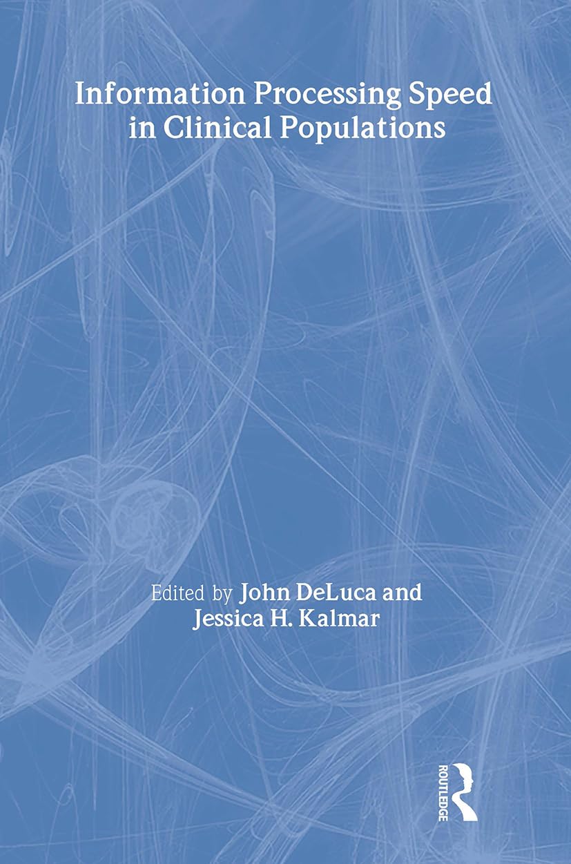 Information Processing Speed in Clinical Populations (Studies on ...