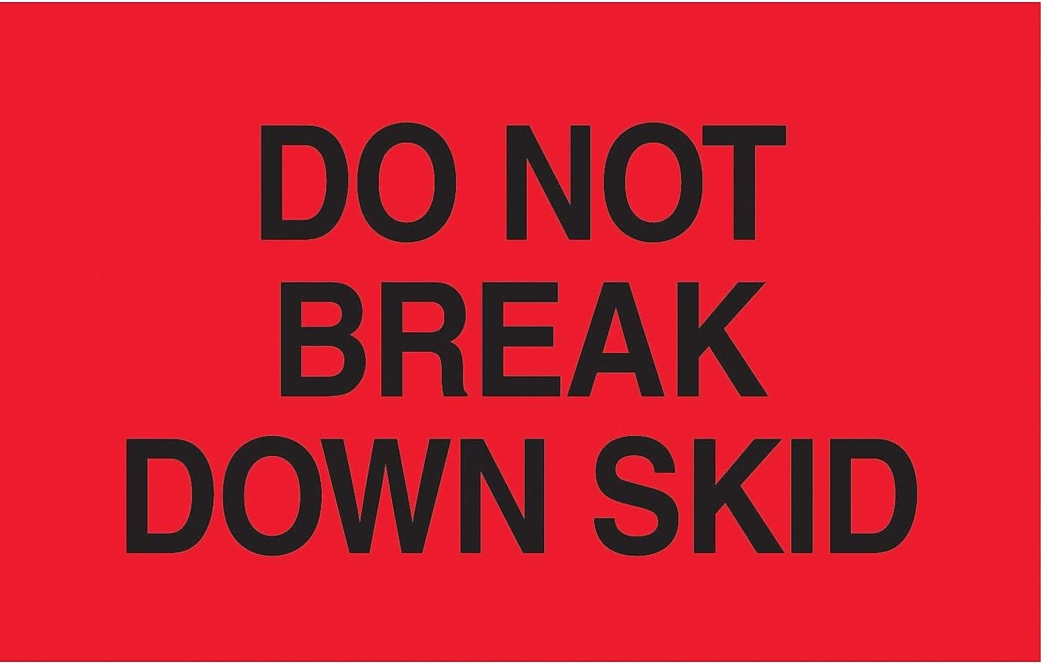 Box Partners DL2161 3 in. x 5 in.- Do Not Break Down Skid Labels ...