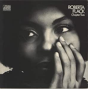 Roberta Flack - Chapter Two - Atlantic by Roberta Flack: Amazon.co.uk ...