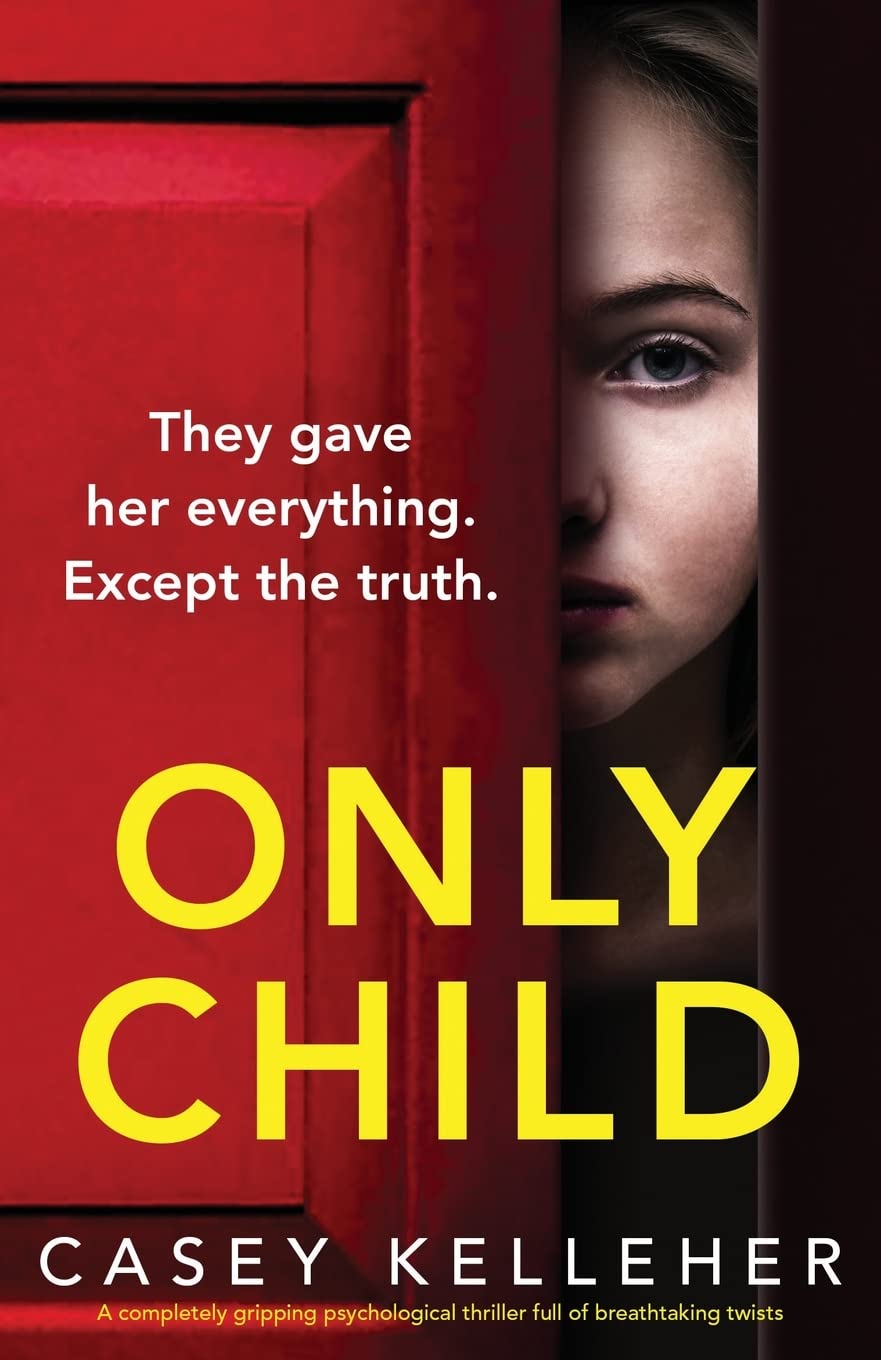 Amazon.com: Only Child: A completely gripping psychological thriller ...