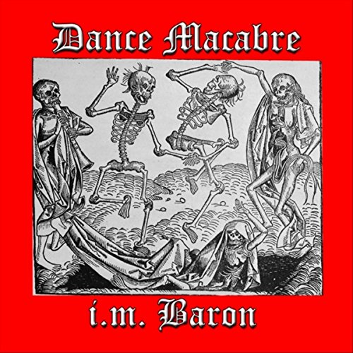 Amazon.co.jp: Dance Macabre : I.M. Baron: デジタルミュージック