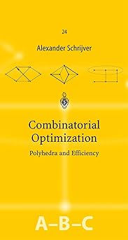 Amazon | Combinatorial Optimization (Algorithms and Combinatorics, 24) | Schrijver, Alexander ...