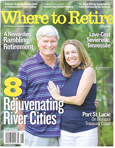 Where To Retire Magazine August 2016: Various: Amazon.com: Books