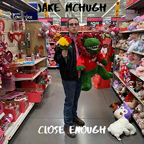 Close Enough by Jake McHugh on Amazon Music - Amazon.com