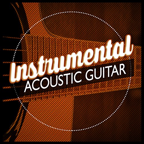 Amazon.com: Instrumental Acoustic Guitar : Instrumental Songs Music ...