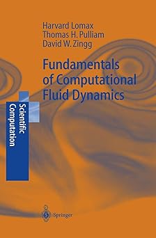 Fundamentals of Computational Fluid Dynamics (Scientific Computation ...