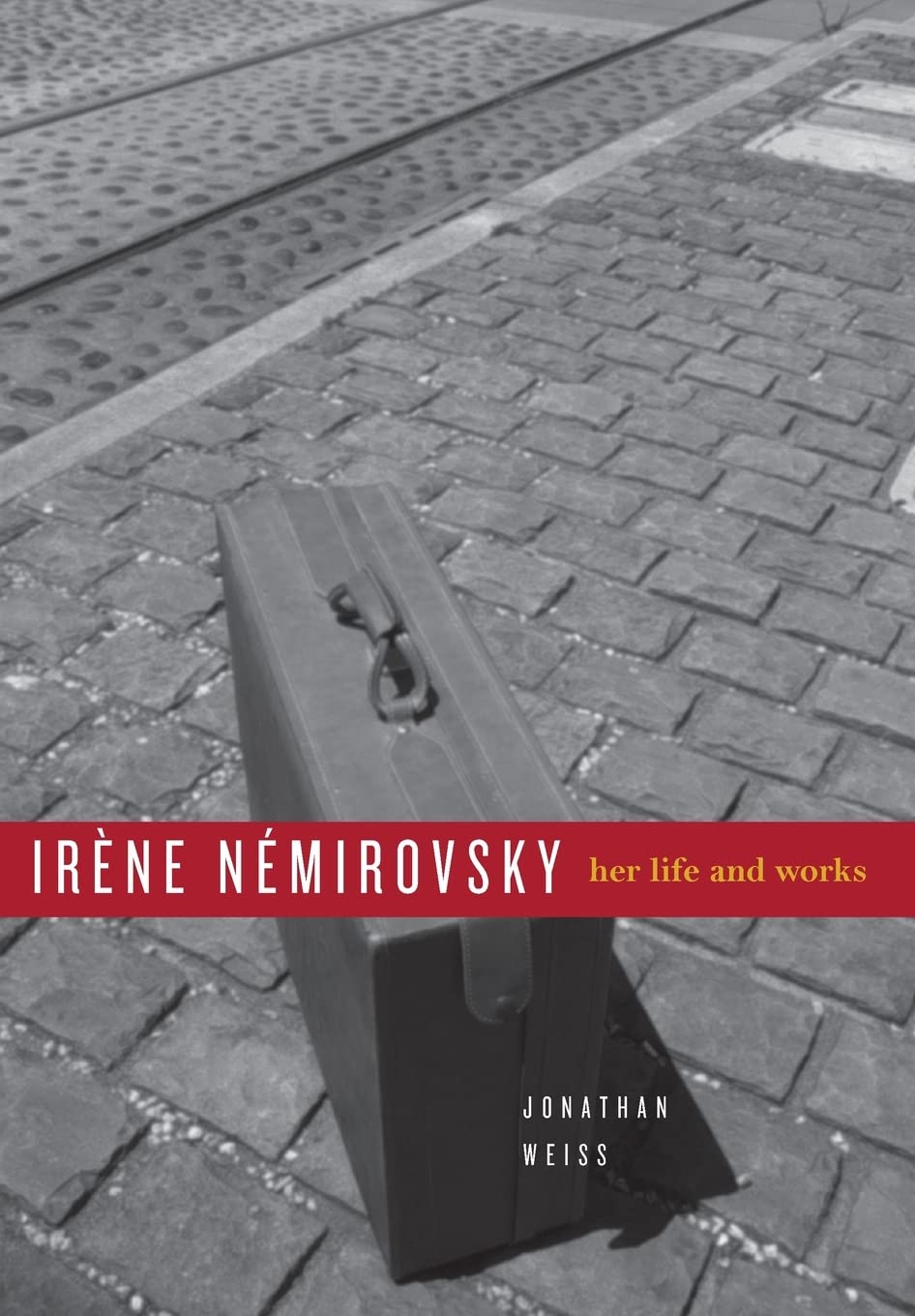 Irene Nemirovsky: Her Life And Works: Weiss, Jonathan: 9780804754811 ...