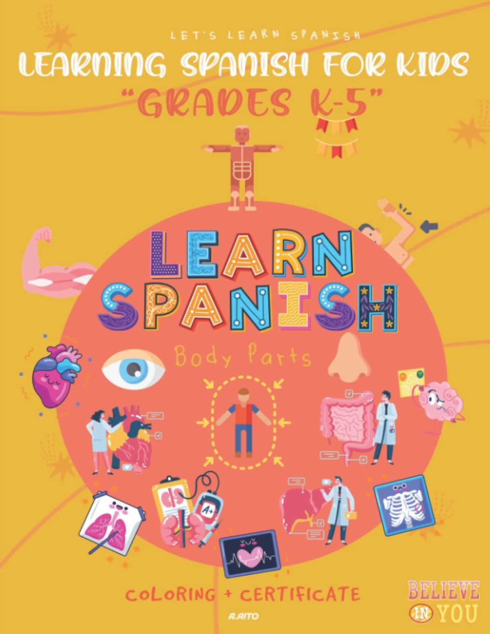 Buy Learning Spanish for Kids Grades K-5: The Ultimate Guide to Body ...