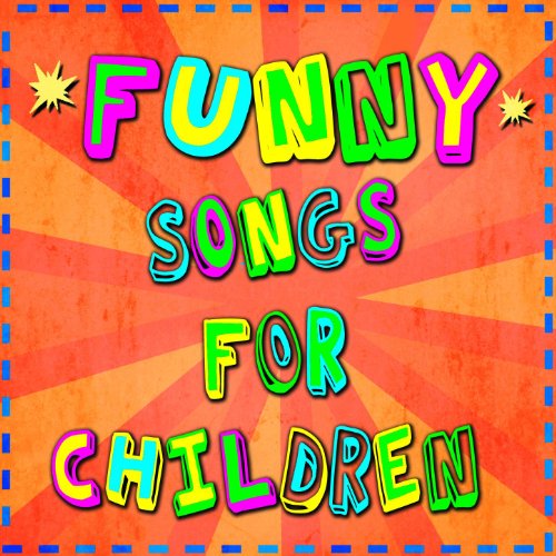 Amazon MusicでVARIOUS ARTISTSのFunny Songs For Childrenを再生する