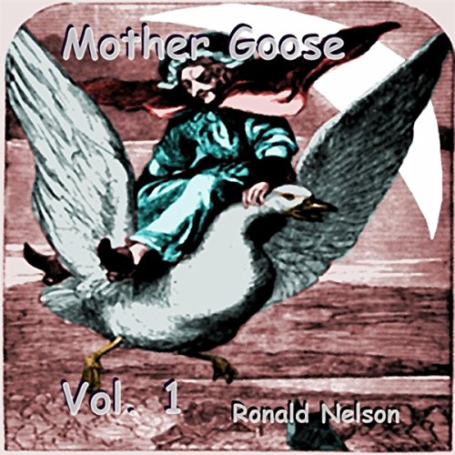 Play Mother Goose, Vol. 1 by Ronald Nelson on Amazon Music