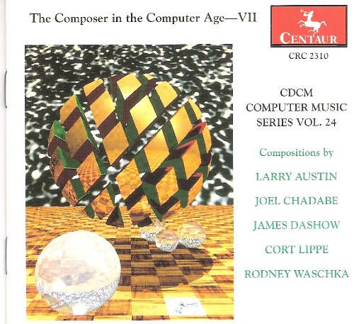 Various Artists - CDCM Computer Music Series Vol. 24: The Composer In ...