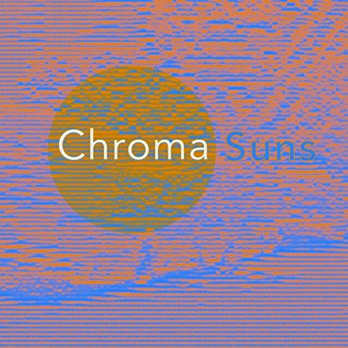 Play City And The Sun by Chroma Suns on Amazon Music