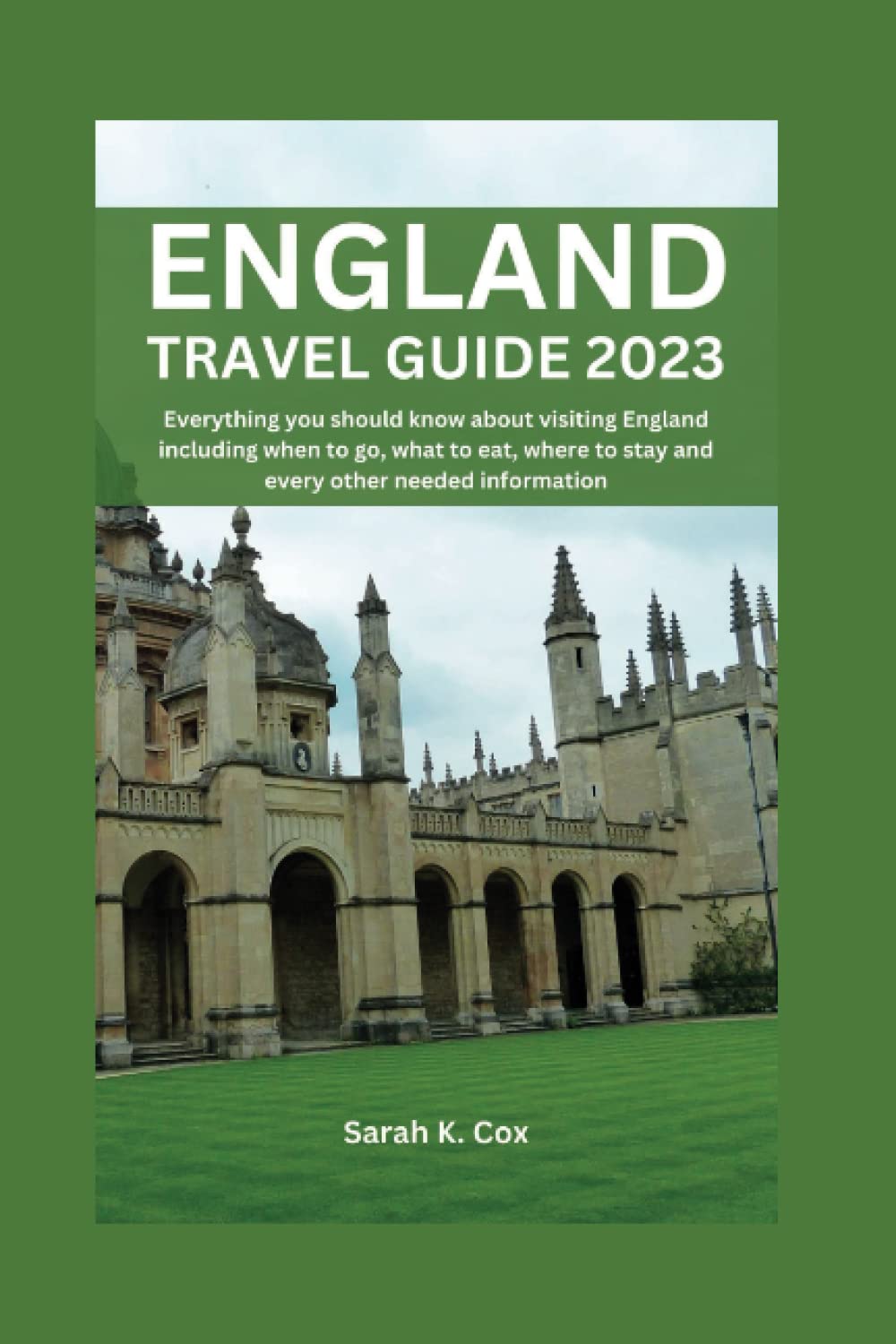 ENGLAND TRAVEL GUIDE 2023: Everything you should know about visiting ...