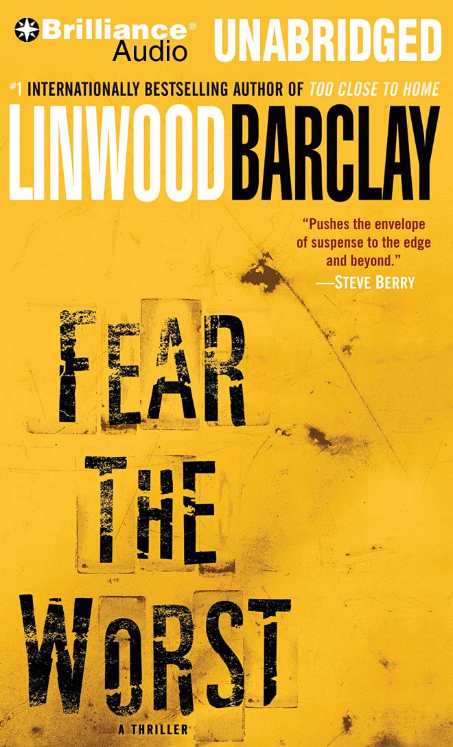 Fear the Worst: Barclay, Linwood, Schirner, Buck: 9781423398387: Amazon ...